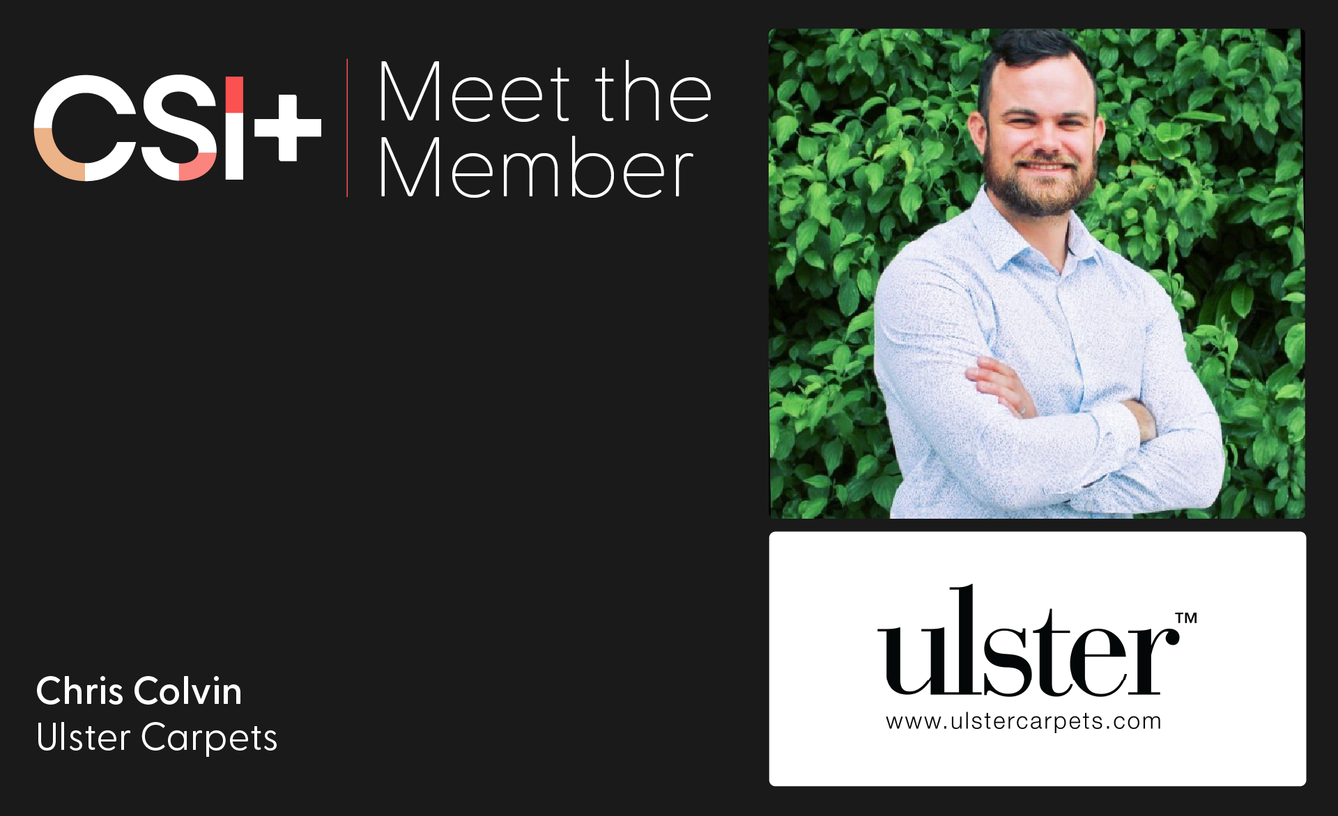 Meet The Member: Chris Colvin – Ulster Carpets - CSI+