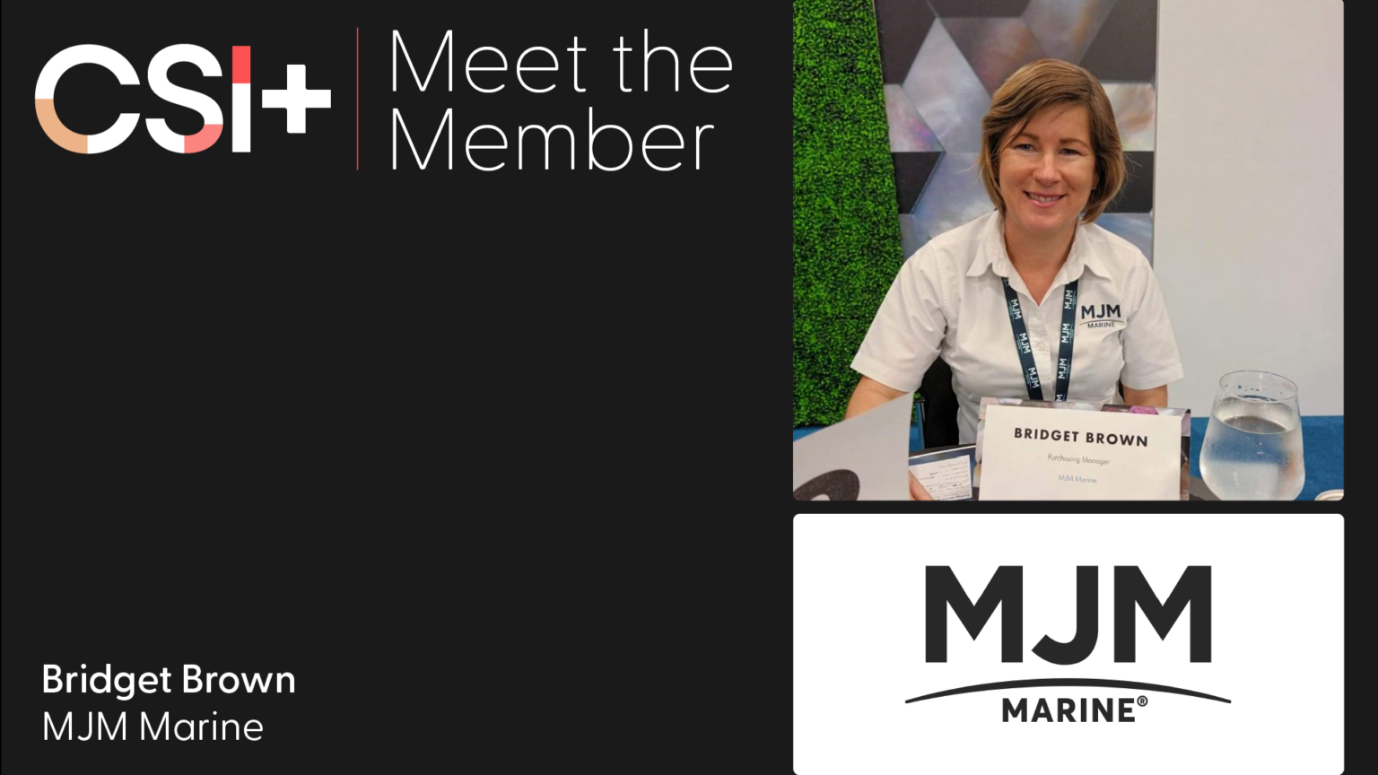Meet The Member: Bridget Brown – MJM Marine - CSI+